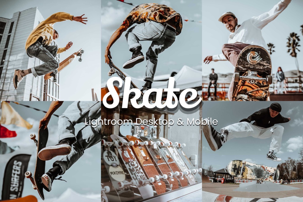 30 Skate Lightroom Presets Bundle - Designertale